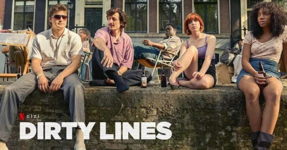 Dirty Lines dizi konusu ve oyuncuları - Haber365